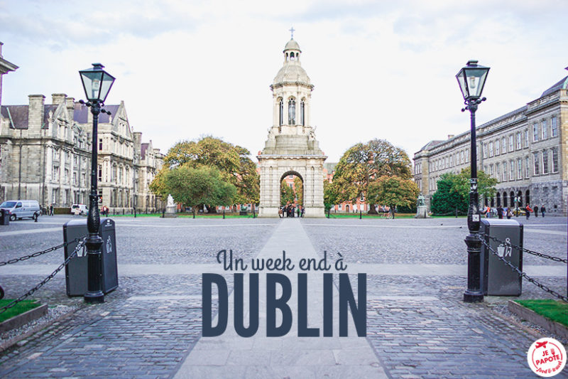 Visiter Dublin en 2 jours : que faire & bonnes adresses